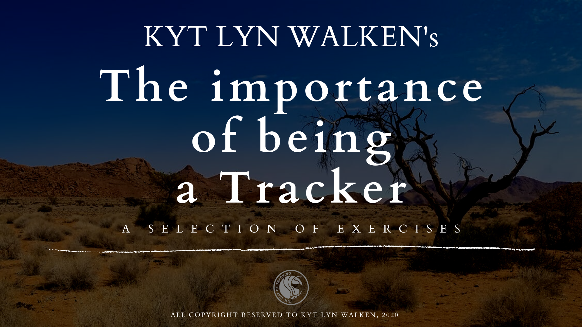 Tricks of the trade to become a better Tracker. – MANTRACKING SCHOOL